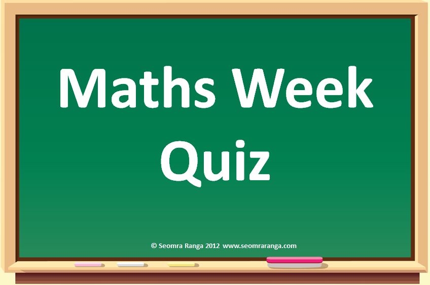 Maths Week Table Quiz | Seomra Ranga