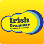 Irish Grammar App | Seomra Ranga