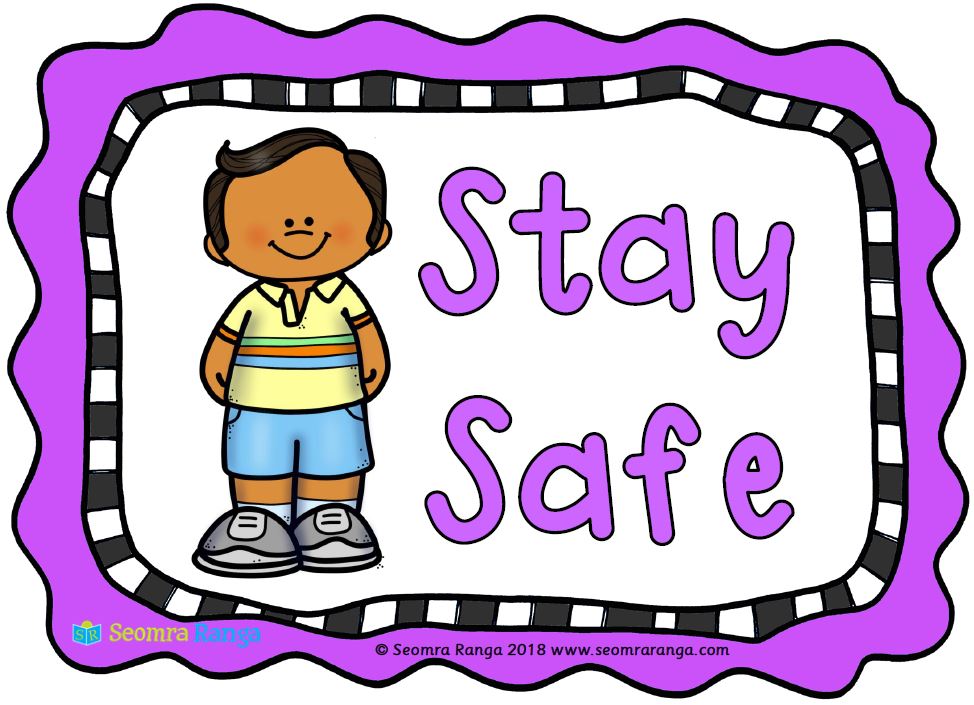 Stay Safe Programme Rules | Seomra Ranga Stay Safe Programme Rules | Seomra Ranga